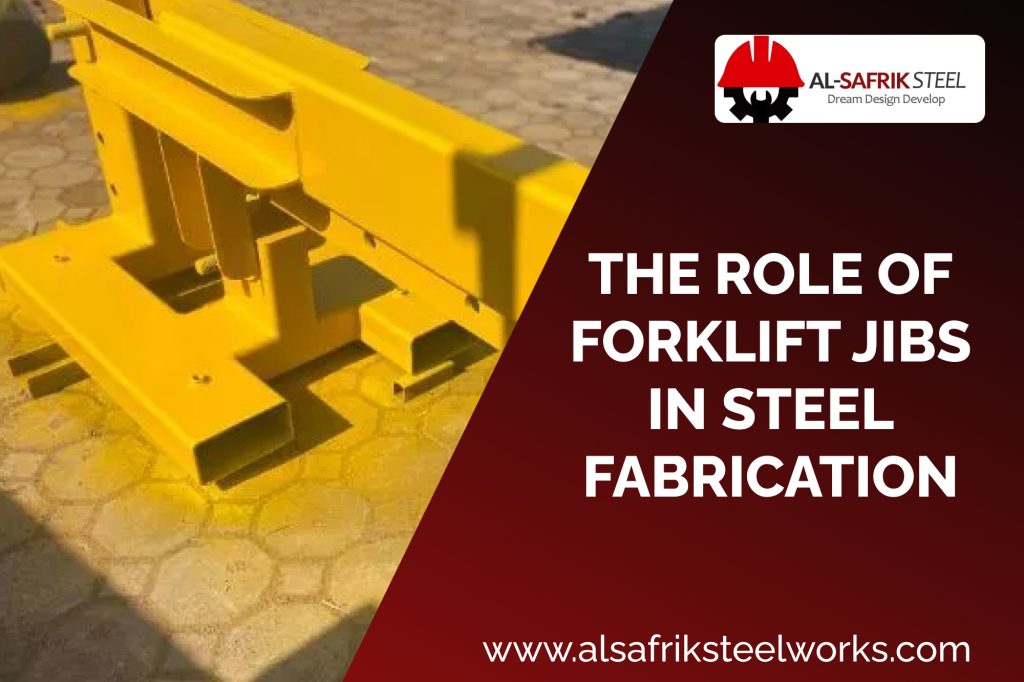 The Role of Forklift Jibs in Steel Fabrication